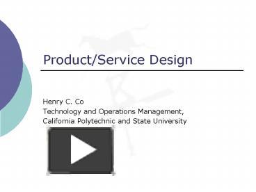 PPT – Product/Service Design PowerPoint presentation | free to view ...