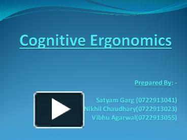 PPT – Cognitive Ergonomics PowerPoint presentation | free to download ...