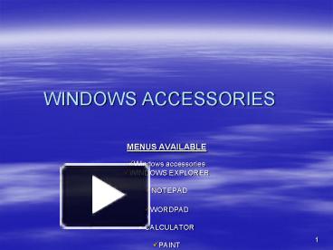 WINDOWS ACCESSORIES presentation | free to view