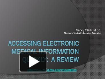 PPT – Accessing Electronic Medical Information Quickly: a review ...