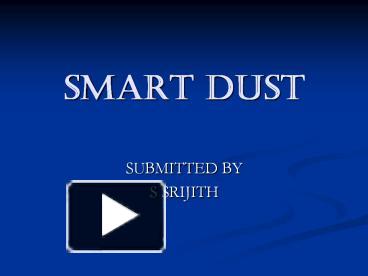 SMART DUST presentation | free to download