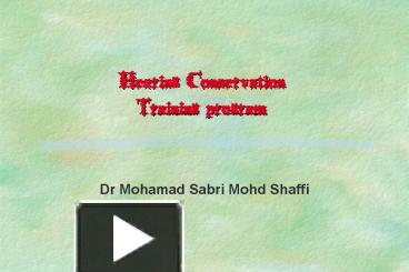 Hearing Conservation Training program presentation | free to view