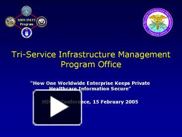 TriService Infrastructure Management Program Office presentation | free ...