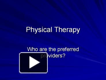Physical Therapy presentation | free to view