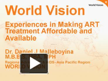 PPT – World Vision PowerPoint presentation | free to view - id: 49fa4-ZDc1Z