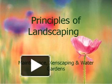 PPT – Principles of Landscaping PowerPoint presentation | free to ...