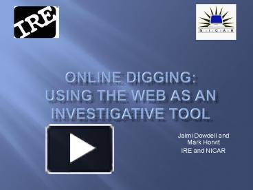PPT – Online digging: using the web as an investigative tool PowerPoint ...