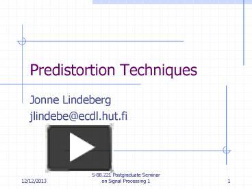 Predistortion Techniques presentation | free to view