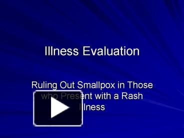 PPT – Illness Evaluation PowerPoint presentation | free to download ...