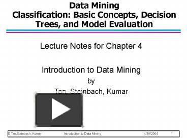 PPT – Data Mining Classification: Basic Concepts, Decision Trees, and ...