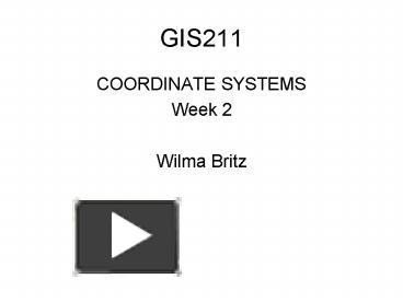 GIS211 presentation | free to view