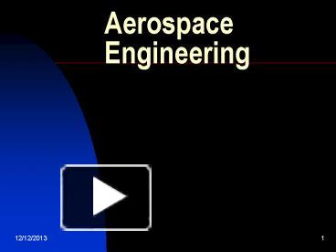 PPT – Aerospace Engineering PowerPoint presentation | free to view - id ...