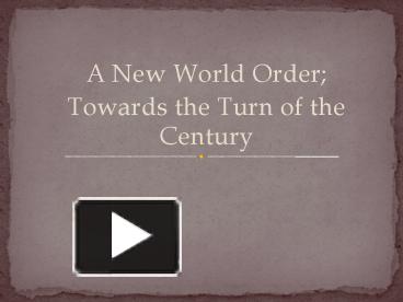 PPT – A New World Order; PowerPoint presentation | free to view - id ...