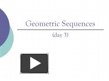 Geometric Sequences presentation | free to view