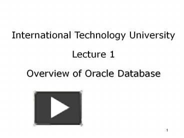 ORACLE Architecture and Administration presentation | free to download