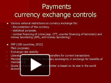 Payments currency exchange controls presentation | free to download