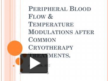 PPT – Peripheral Blood Flow PowerPoint presentation | free to view - id ...