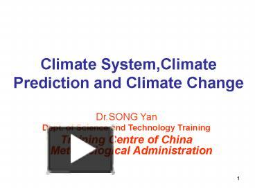 PPT – Climate System,Climate Prediction and Climate Change PowerPoint ...
