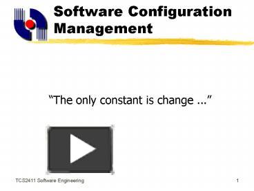 Software Configuration Management presentation | free to view