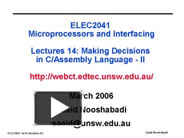 PPT – ELEC2041 Microprocessors and Interfacing Lectures 14: Making ...