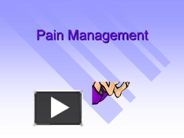 Pain Management presentation | free to download