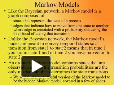 PPT – Markov Models PowerPoint presentation | free to download - id ...