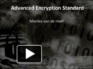 PPT – Advanced Encryption Standard PowerPoint presentation | free to ...
