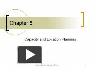 PPT – Capacity and Location Planning PowerPoint presentation | free to ...