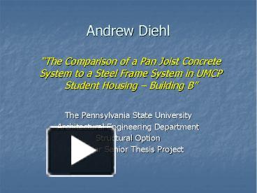 PPT – Andrew Diehl PowerPoint presentation | free to download - id ...