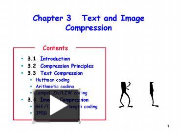 Chapter 3 Text and Image Compression presentation | free to view