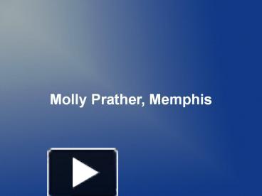 Molly Prather of Memphis – A Skillful Fitness Trainer presentation ...
