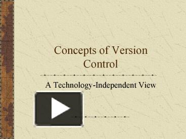 Concepts of Version Control presentation | free to download