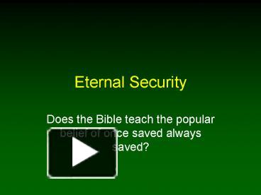 PPT – Eternal Security PowerPoint presentation | free to view - id ...