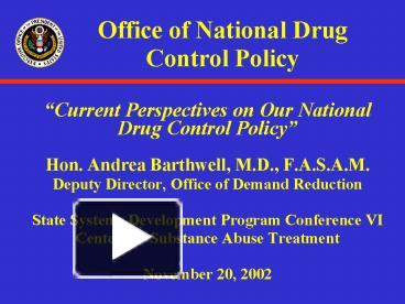 PPT – Office of National Drug Control Policy PowerPoint presentation ...