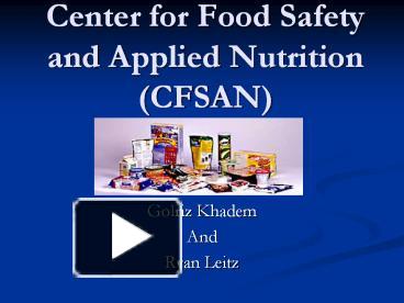 PPT – Center for Food Safety and Applied Nutrition (CFSAN) PowerPoint ...