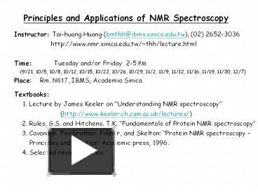 Principles and Applications of NMR Spectroscopy presentation | free to ...