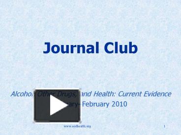 PPT – Journal Club PowerPoint presentation | free to view - id: 4b13e7 ...