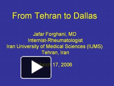 PPT – From Tehran to Dallas PowerPoint presentation | free to download ...
