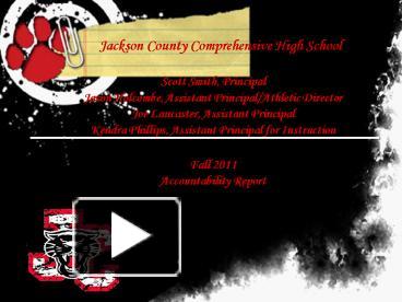 Jackson County Comprehensive High School presentation | free to view