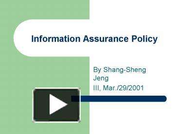 Information Assurance Policy presentation | free to view