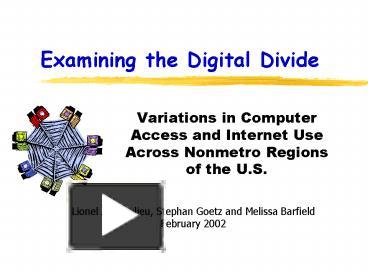 PPT – Examining the Digital Divide PowerPoint presentation | free to ...