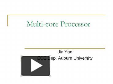 PPT – Multi-core Processor PowerPoint presentation | free to download ...