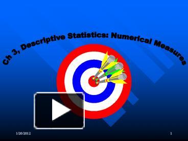 PPT – Chapter 3 - Describing Data Measures of Central Tendency ...