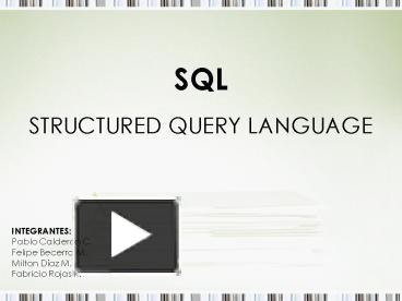 PPT – SQL PowerPoint presentation | free to download - id: 4b518f-OWNhY