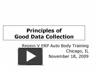 Principles of Good Data Collection presentation | free to view