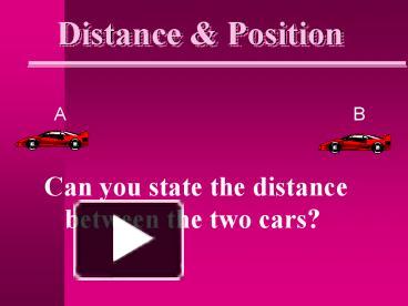 PPT – Distance PowerPoint presentation | free to download - id: 4b63b-NWE0Y