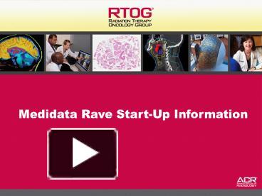 PPT – Medidata Rave Start-Up Information PowerPoint presentation | free ...