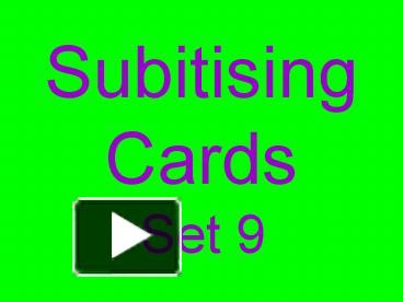 Subitising Cards presentation | free to view