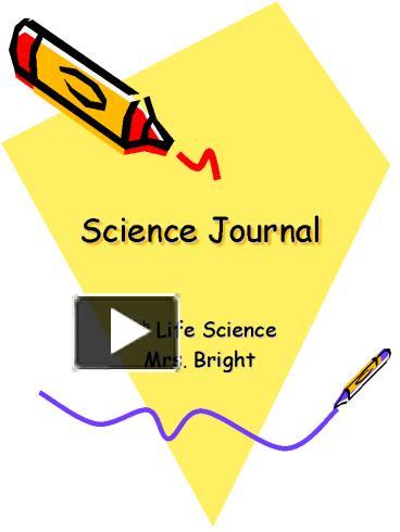 PPT – Science Journal PowerPoint presentation | free to view - id ...