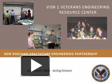 VISN 1 Veterans engineering resource Center presentation | free to view